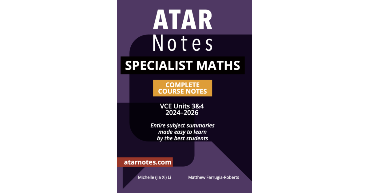 Lilydale Books | ATAR NOTES VCE SPECIALIST MATHS UNITS 3&4 COURSE…
