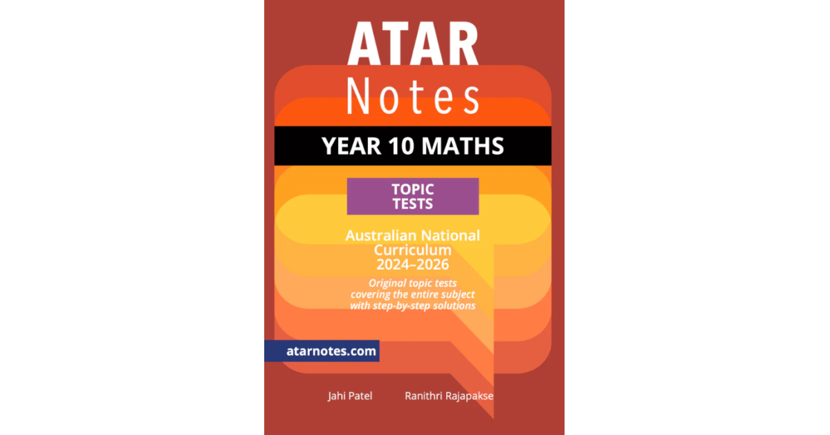 Lilydale Books | ATAR NOTES YEAR 10 MATHS TOPIC TESTS (2024-2026)