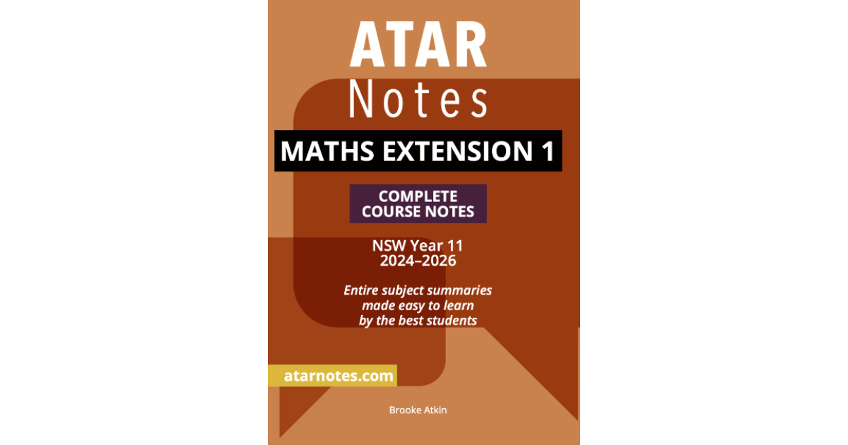 Lilydale Books | ATAR NOTES HSC MATHEMATICS EXTENSION 1 YEAR 11 NOTES…
