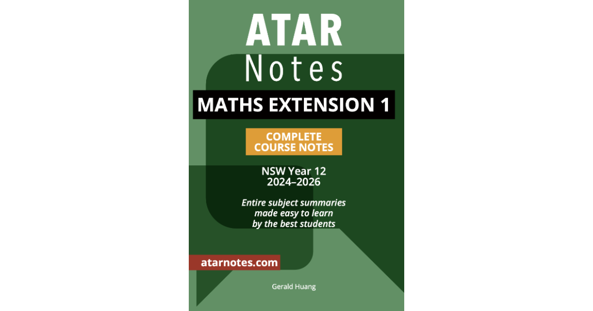 Lilydale Books | ATAR NOTES HSC MATHEMATICS EXTENSION 1 YEAR 12 NOTES…