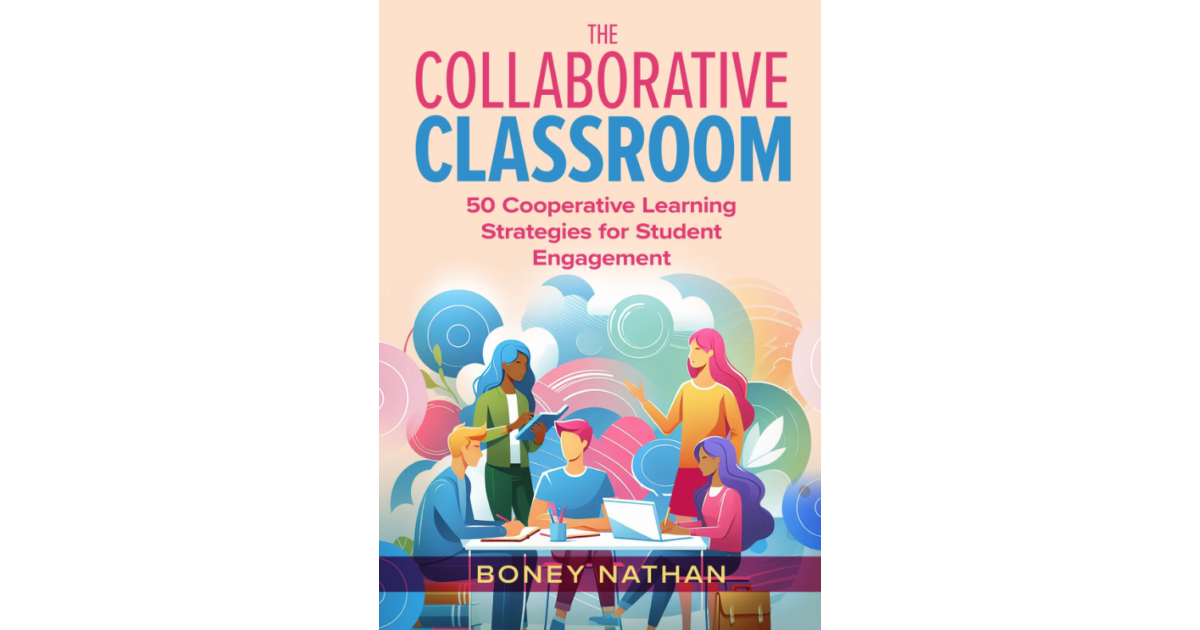 Lilydale Books | THE COLLABORATIVE CLASSROOM: 50 COOPERATIVE LEARNING…