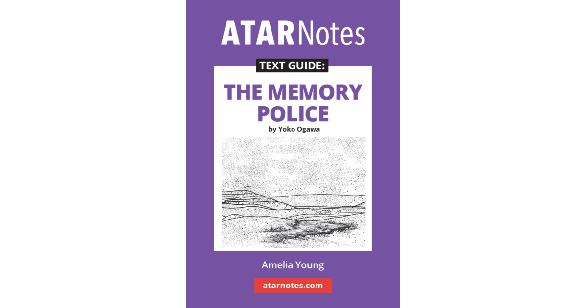 Lilydale Books | ATAR NOTES TEXT GUIDE: THE MEMORY POLICE BY YOKO…