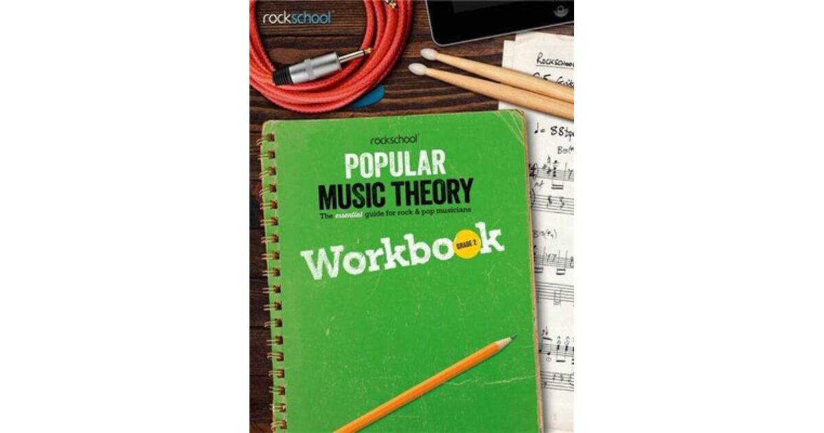 Lilydale Books | ROCKSCHOOL POPULAR MUSIC THEORY WORKBOOK GRADE 2