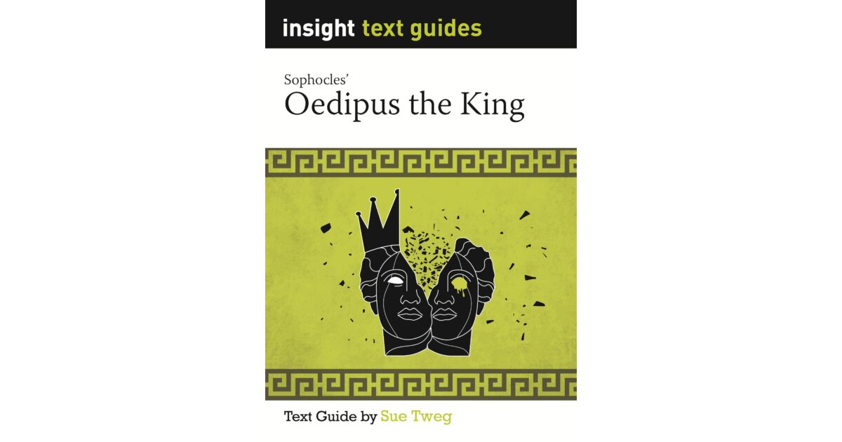 Lilydale Books | INSIGHT TEXT GUIDE: OEDIPUS THE KING 2E