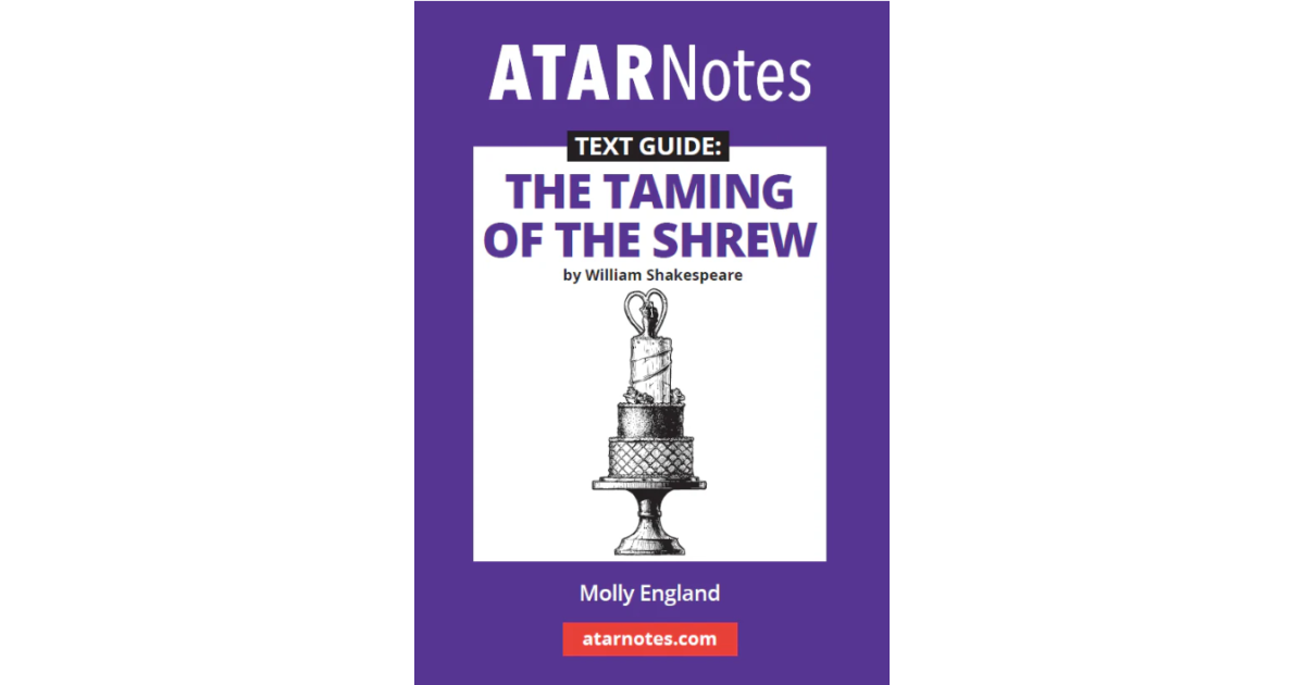 Lilydale Books | ATAR NOTES TEXT GUIDE: THE TAMING OF THE SHREW BY…