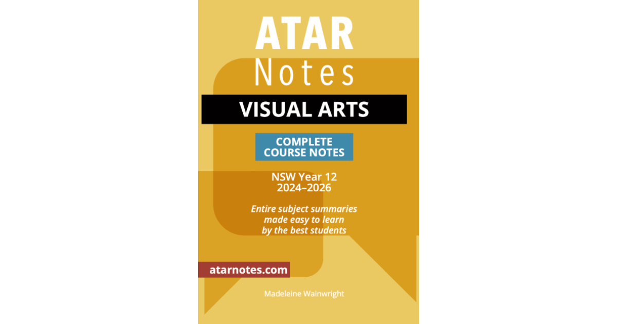 Lilydale Books | ATAR NOTES HSC VISUAL ARTS YEAR 12 NOTES (2024-2026)