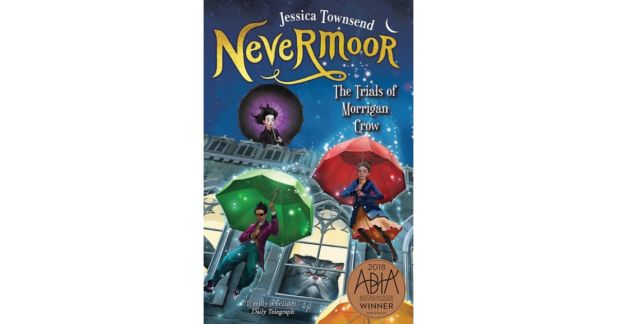 Lilydale Books | NEVERMOOR: THE TRIALS OF MORRIGAN CROW