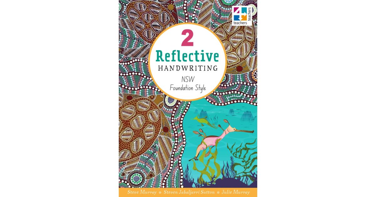 Lilydale Books | REFLECTIVE HANDWRITING NSW FOUNDATION BOOK 2