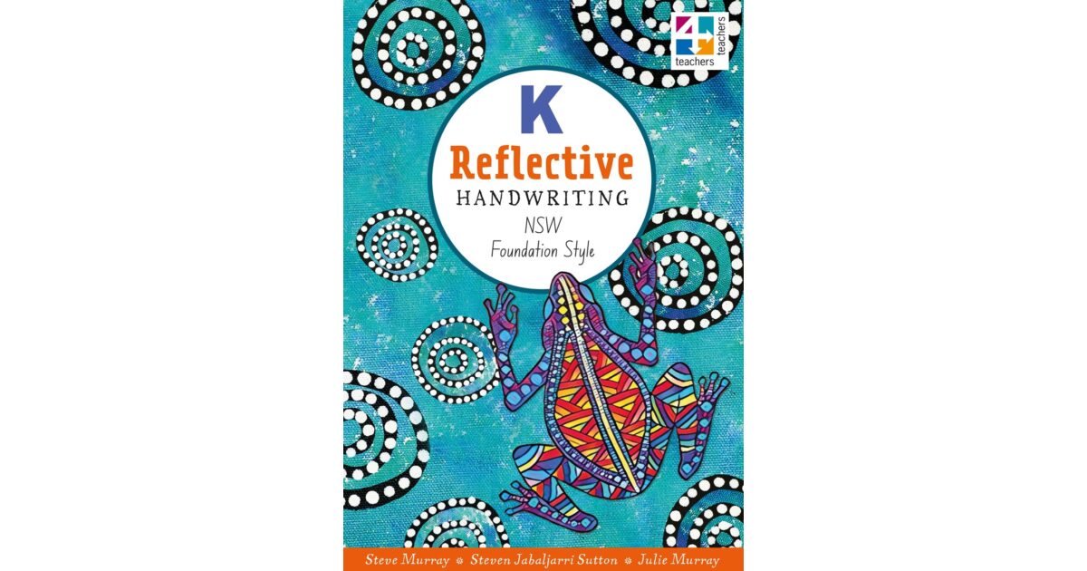 Lilydale Books | REFLECTIVE HANDWRITING NSW FOUNDATION BOOK K