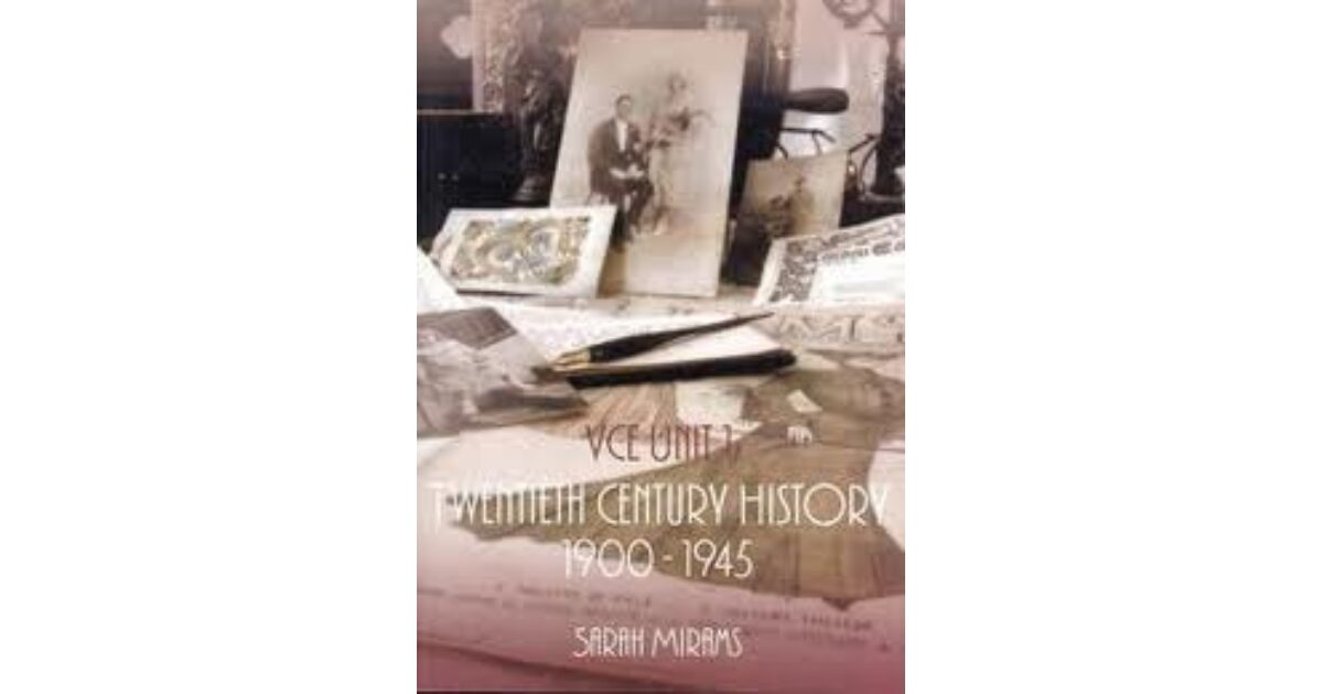 Lilydale Books | TWENTIETH CENTURY HISTORY VCE UNIT 1 1900-1945
