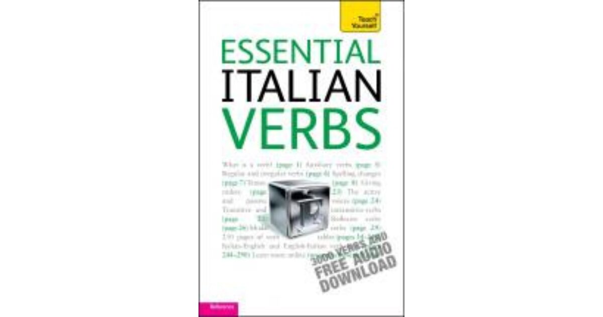Lilydale Books | ESSENTIAL ITALIAN VERBS: TEACH YOURSELF ITALIAN VERBS