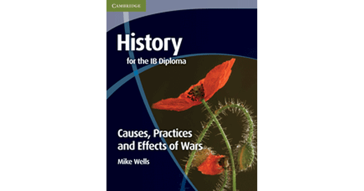Lilydale Books | HISTORY FOR THE IB DIPLOMA: CAUSES, PRACTICES AND…