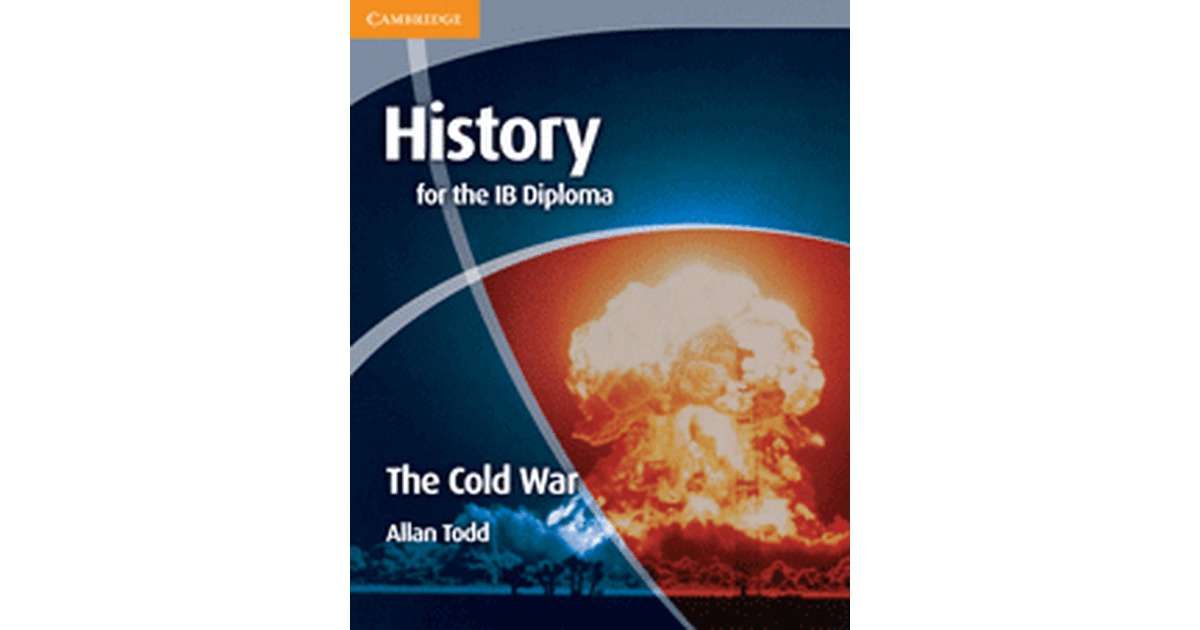 Lilydale Books | HISTORY FOR THE IB DIPLOMA: THE COLD WAR