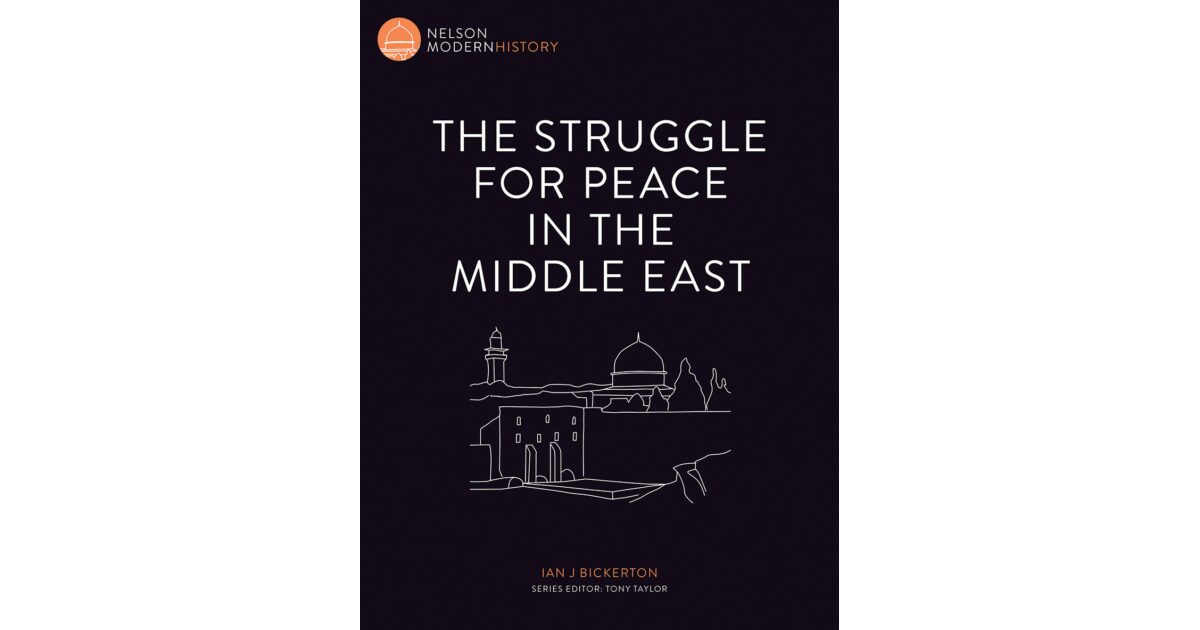 Lilydale Books | THE STRUGGLE FOR PEACE IN THE MIDDLE EAST: NELSON…