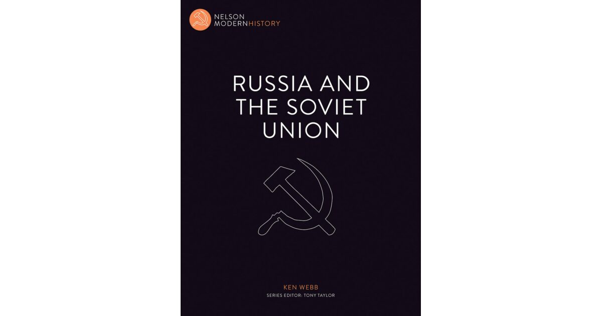Lilydale Books | RUSSIA AND THE SOVIET UNION: NELSON MODERN HISTORY