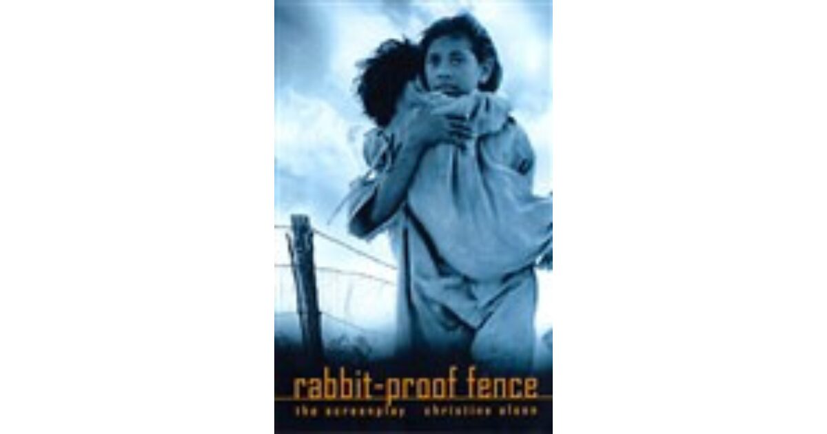 Lilydale Books | RABBIT-PROOF FENCE (SCREENPLAY)