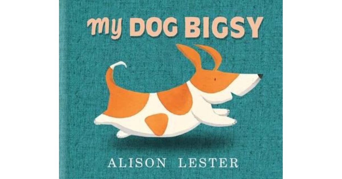 Lilydale Books | MY DOG BIGSY