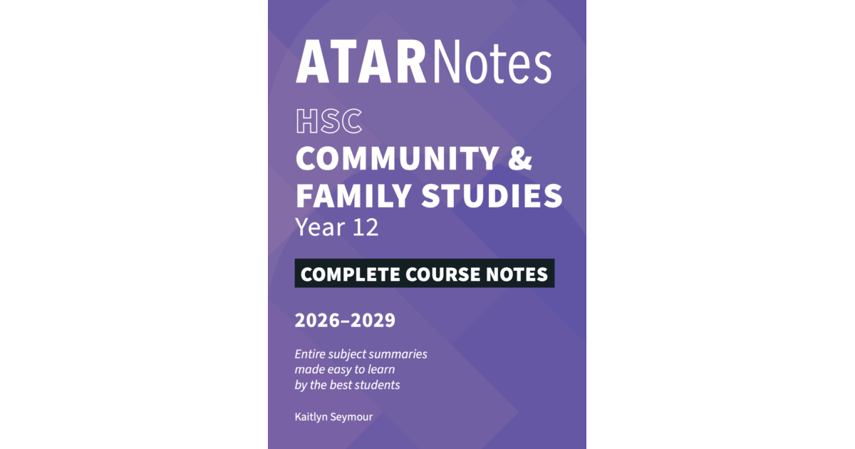 Lilydale Books | ATAR NOTES HSC CAFS YEAR 12 NOTES (2026-2029)