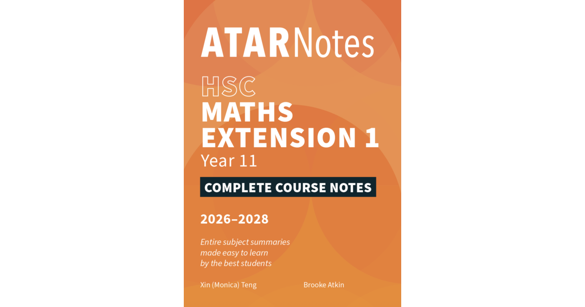 Lilydale Books | ATAR NOTES HSC MATHEMATICS EXTENSION 1 YEAR 11 NOTES…