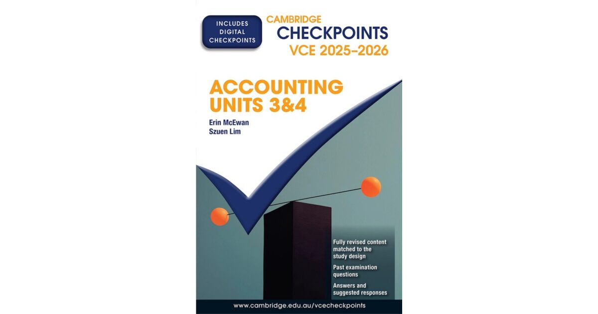 Lilydale Books | CAMBRIDGE CHECKPOINTS VCE ACCOUNTING UNITS 3&4…