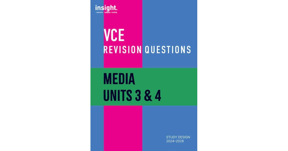 Lilydale Books | INSIGHT VCE REVISION QUESTIONS: MEDIA UNITS 3&4…