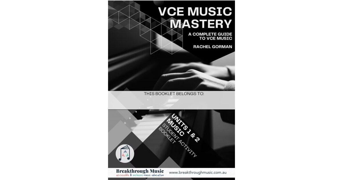 Lilydale Books | VCE MUSIC MASTERY: A COMPLETE GUIDE TO VCE MUSIC…