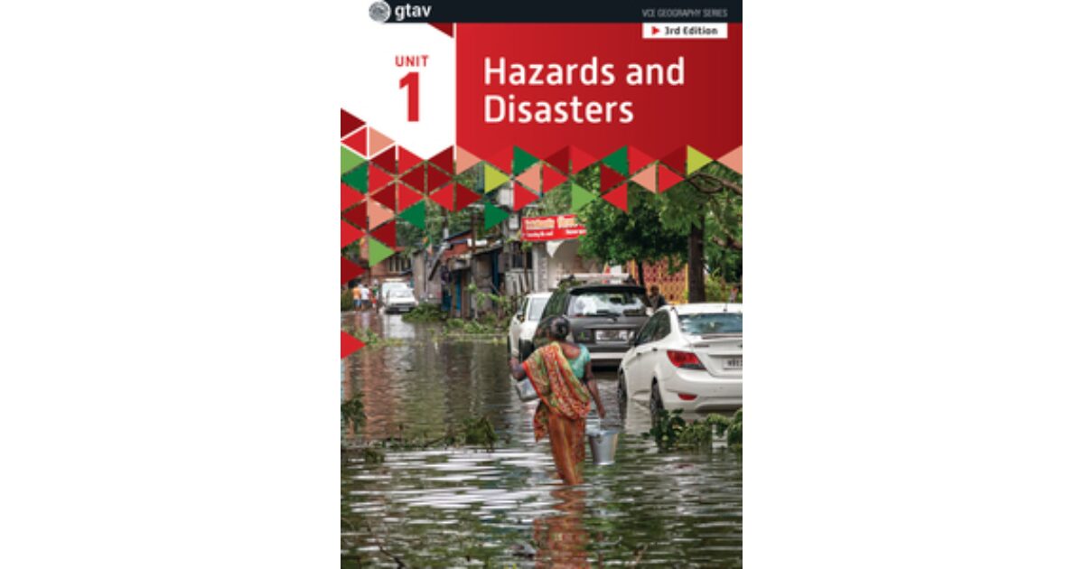 Lilydale Books | GEOGRAPHY VCE UNITS 1&2: HAZARDS AND DISASTERS UNIT…