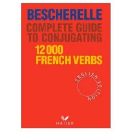 Lilydale Books | BESCHERELLE COMPLETE GUIDE TO CONJUGATING 12000…