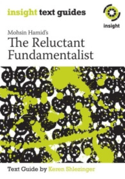 Lilydale Books | INSIGHT TEXT GUIDE: THE RELUCTANT FUNDAMENTALIST