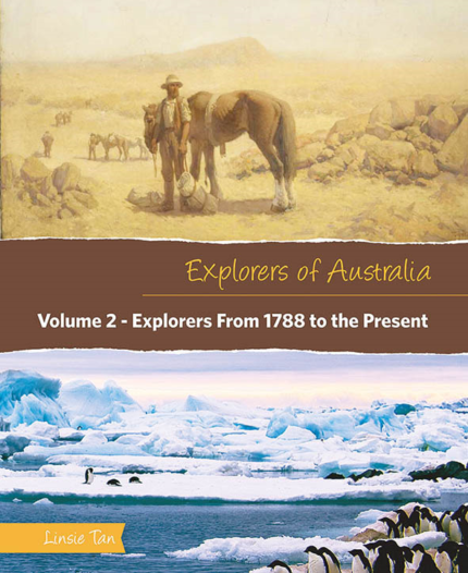 Lilydale Books | EXPLORERS OF AUSTRALIA: EXPLORERS FROM 1788 TO THE…