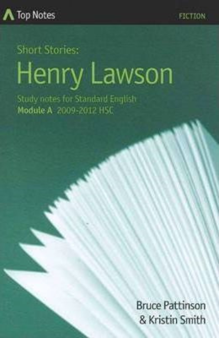 Lilydale Books | TOP NOTES HENRY LAWSON SHORT STORIES