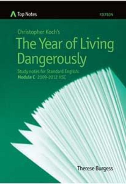 Lilydale Books | TOP NOTES THE YEAR OF LIVING DANGEROUSLY