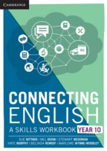 Lilydale Books | CONNECTING ENGLISH: A SKILLS WORKBOOK YEAR 10
