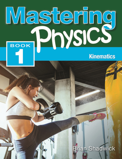 Lilydale Books | MASTERING PHYSICS 1: KINEMATICS