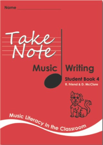 Lilydale Books | TAKE NOTE MUSIC: STUDENT WRITING BOOK 4 3E