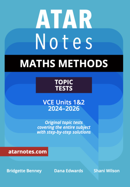 Lilydale Books | ATAR NOTES VCE MATHS METHODS UNITS 1&2 TOPIC TESTS…