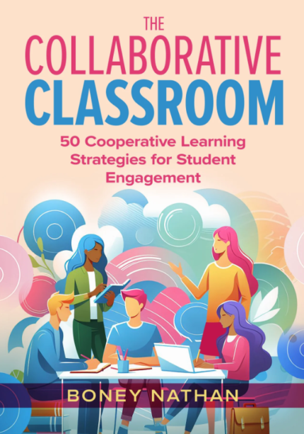 Lilydale Books | THE COLLABORATIVE CLASSROOM: 50 COOPERATIVE LEARNING…