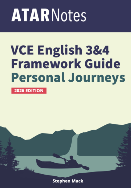 Lilydale Books | ATAR NOTES VCE ENGLISH UNITS 3&4 FRAMEWORKS GUIDE:…